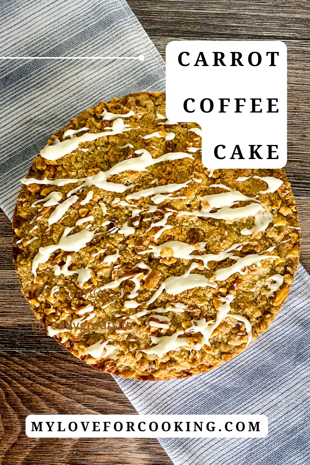Carrot Coffee Cake - My Love For Cooking